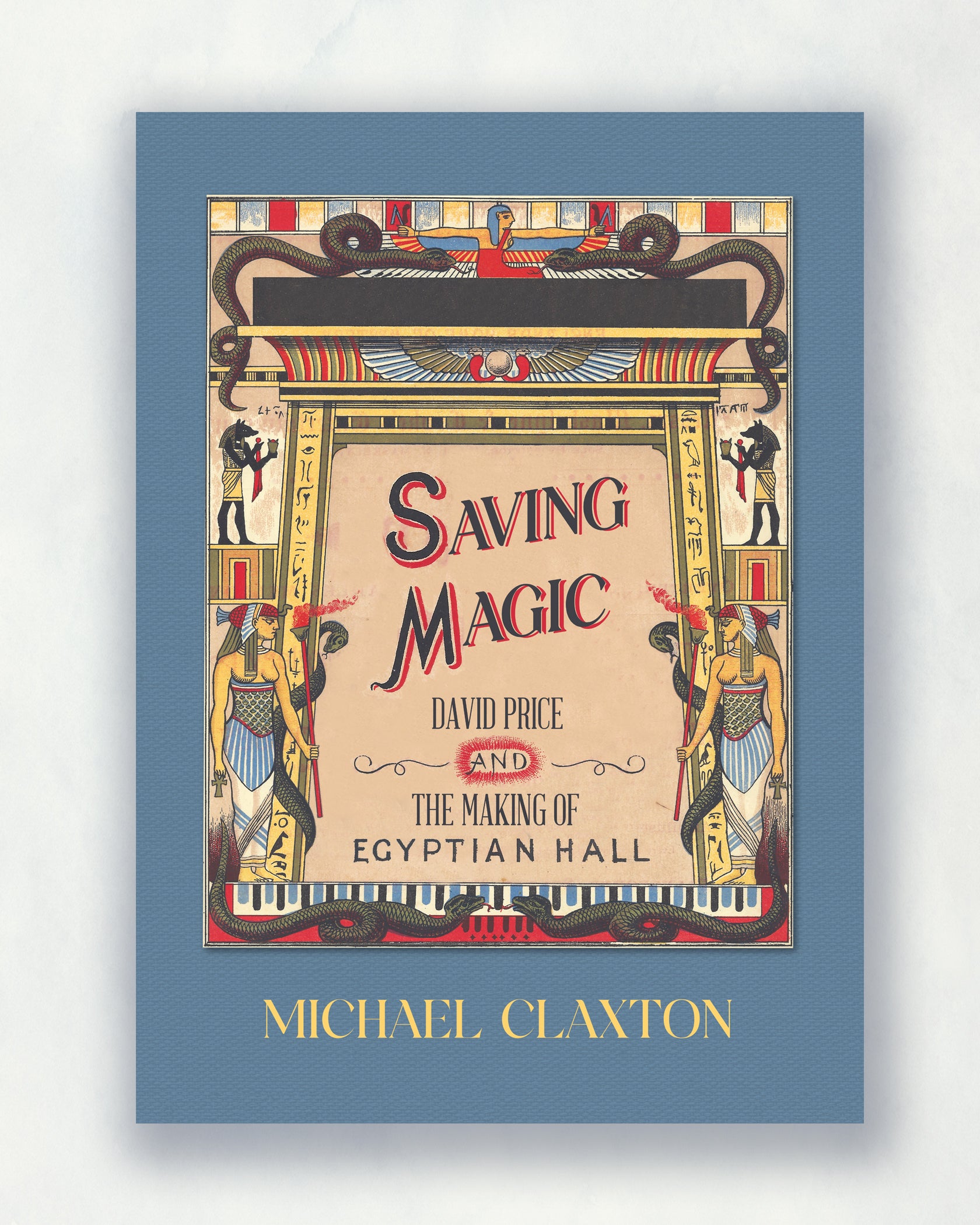 Saving Magic: David Price and the Making of Egyptian Hall – Squash ...